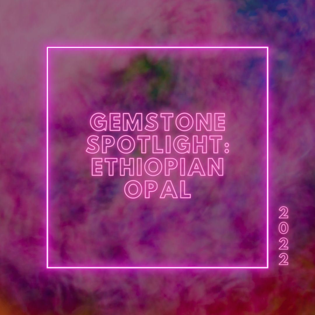 Gem Highlight: Opal | Brave Daughters