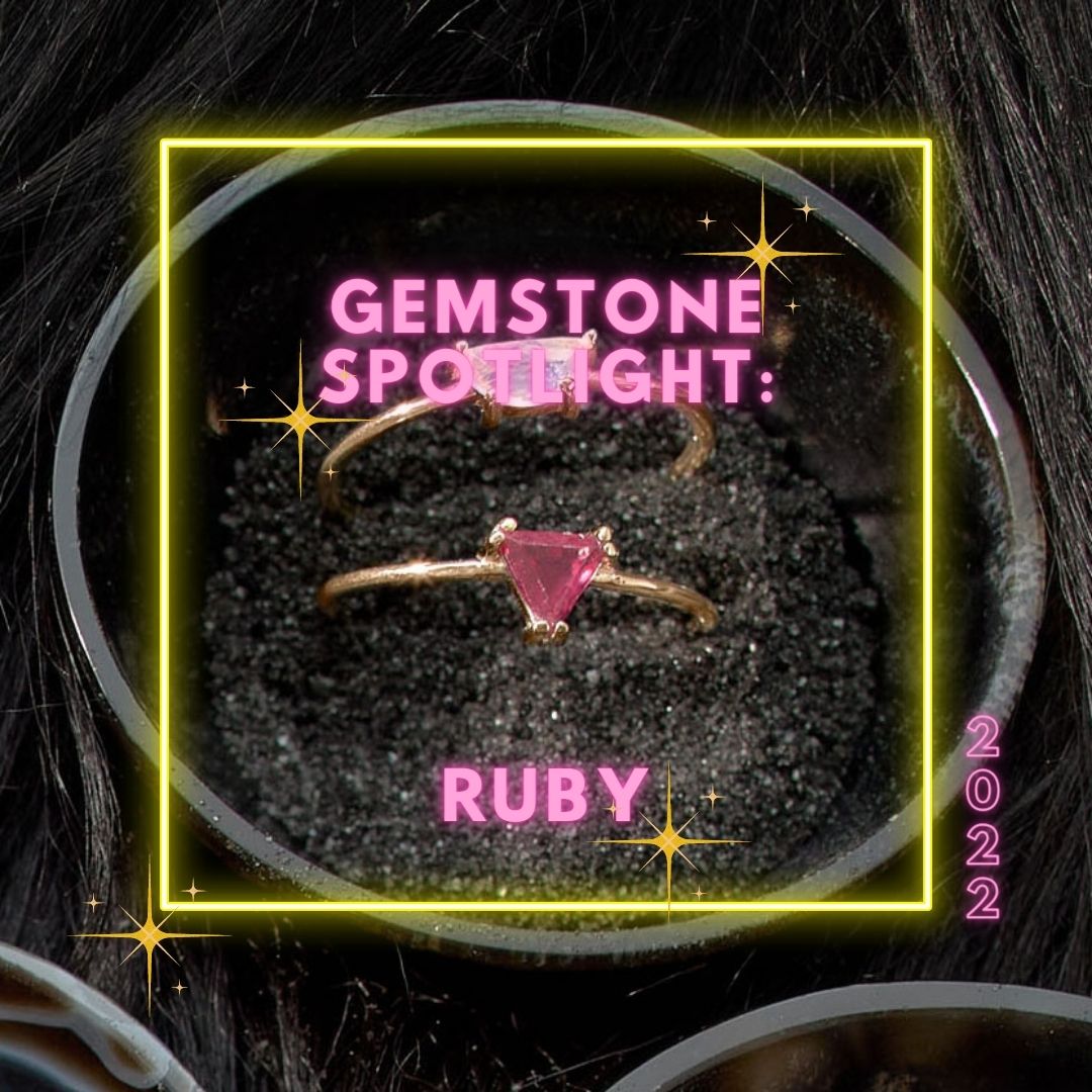 Gemstone Spotlight: Ruby | Brave Daughters