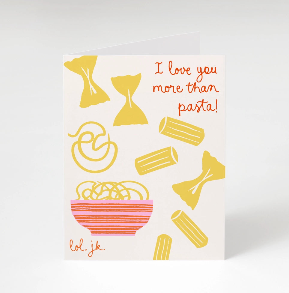 More Than Pasta Greeting Card | Brave Daughters